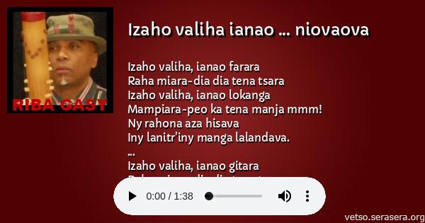 Izaho valiha ianao ... niovaova - Bana Rahalahy - Tononkalo Malagasy