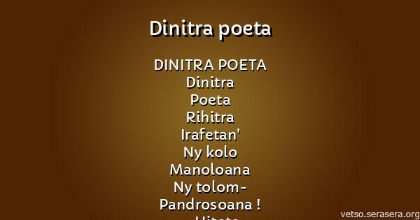 DINITRA POETA - Toetra RAJA - Tononkalo Malagasy