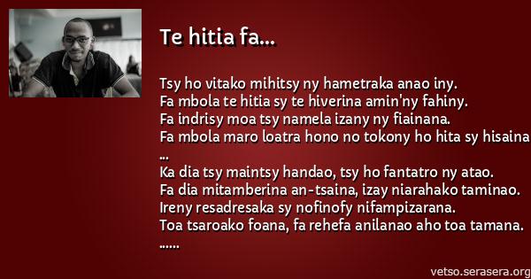 Te hitia fa... - Vetso mena - Tononkalo Malagasy